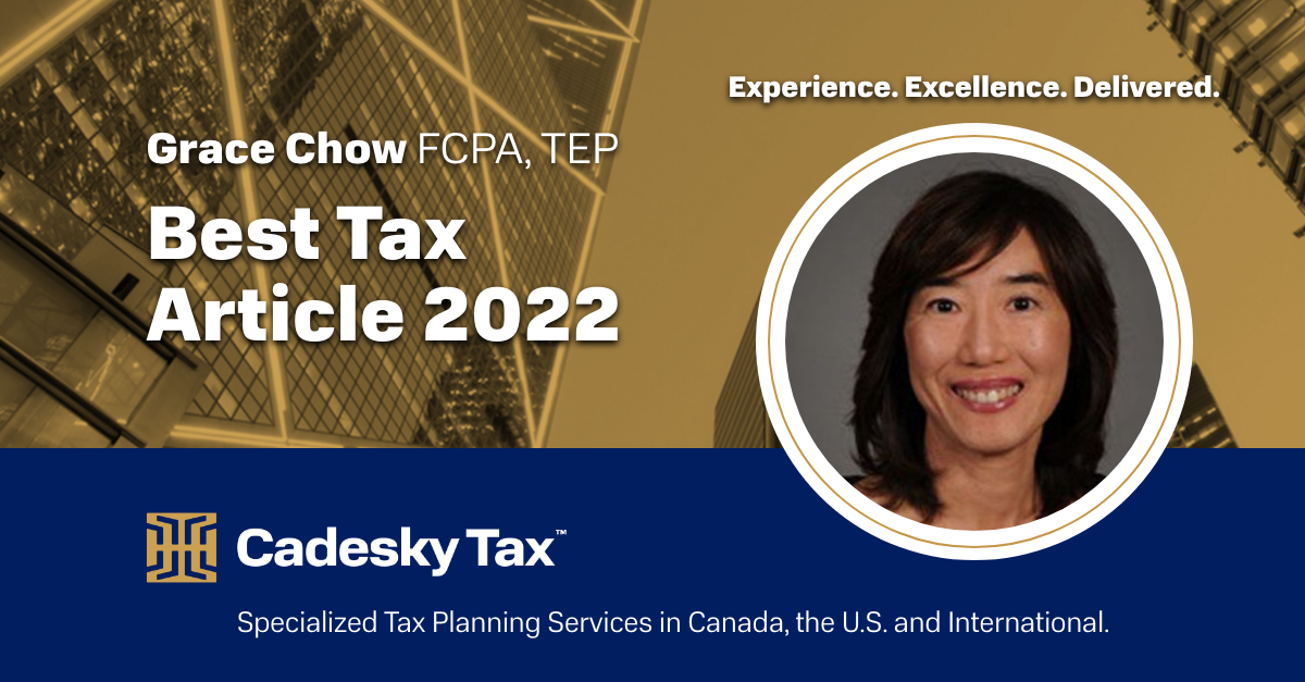 Grace Chow Wins Best Tax Article of 2022 - Cadesky Tax