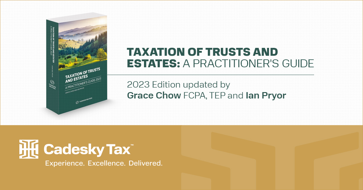 Update of “Taxation of Trusts and Estates: A Practitioner's Guide 2023 ...